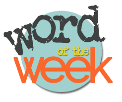 word of the week 1 | BLOC D'ANGLÈS