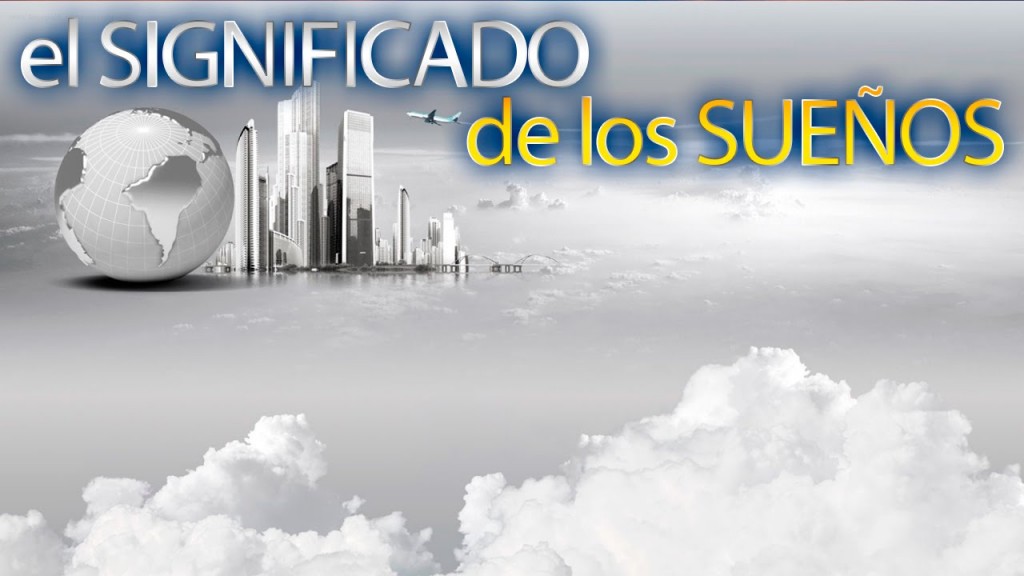 La Historia de los sueños | El significado de los sueños
